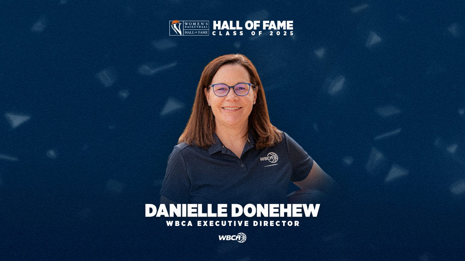 Danielle Donehew Named 2025 Women’s Basketball HOF Inductee - WBCA