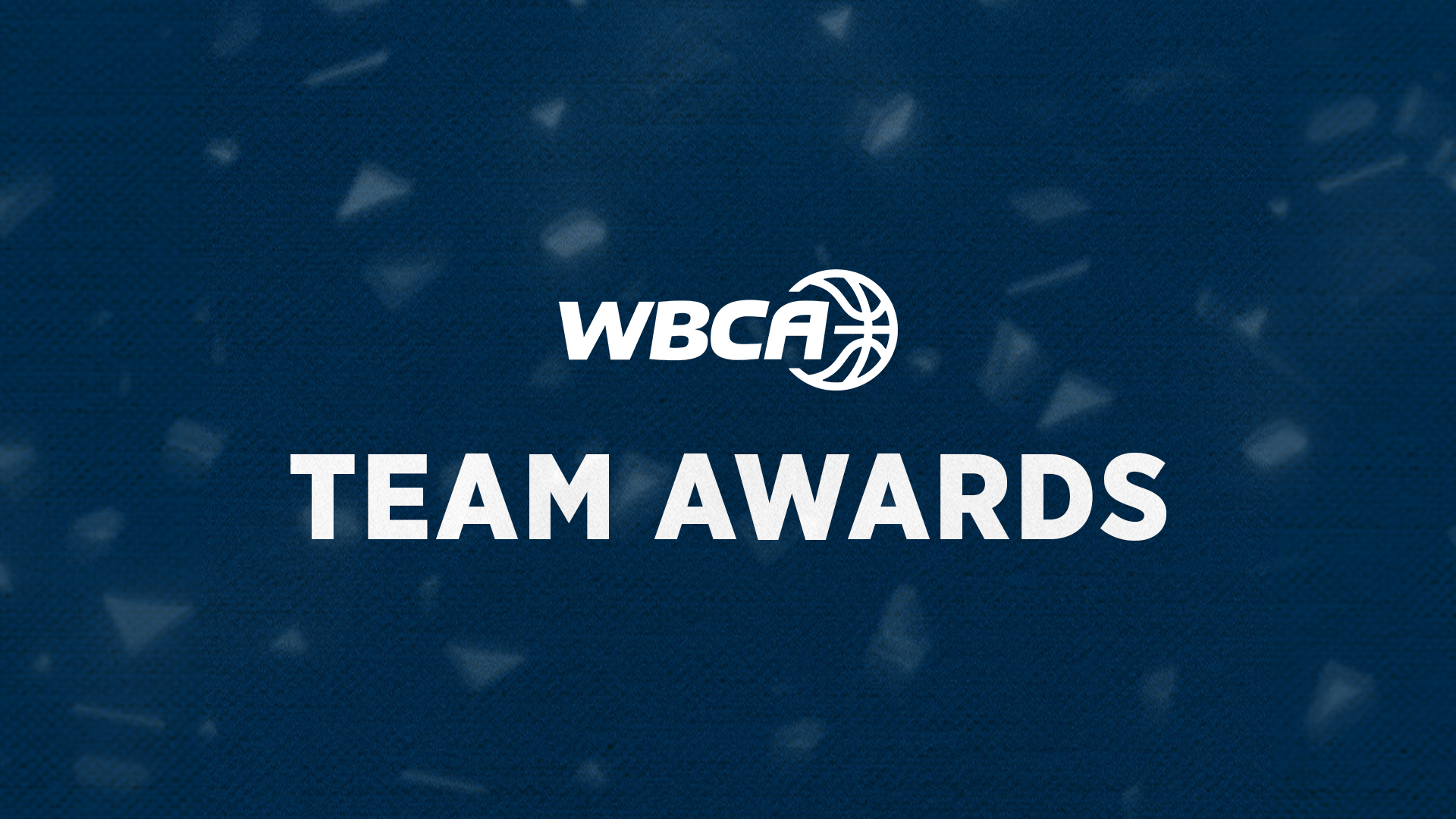 Team Awards - WBCA
